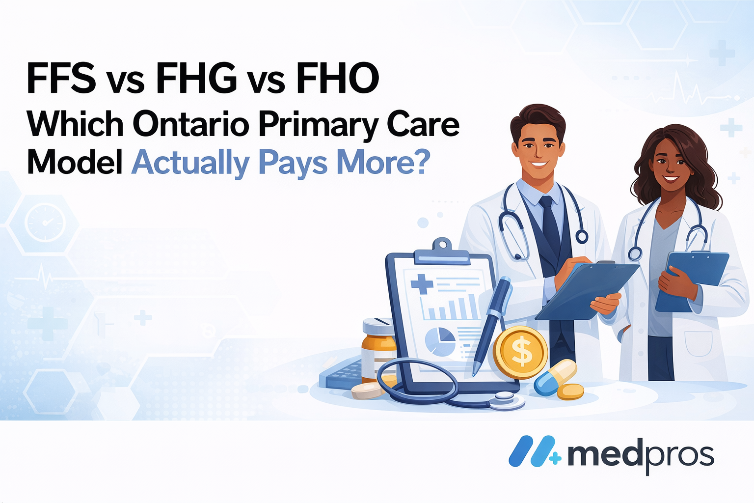 FFS vs FHG vs FHO in Ontario: Which Primary Care Model Pays More?